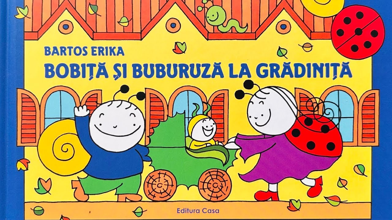 Bobita Si Buburuza O Zi La Gradinita Ed Casa Povesti Carti Buburuza