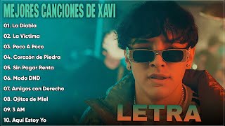 Xavi Mix Grandes Exitos Xavi Mas Mejores Canciones Popular 2024 La ...