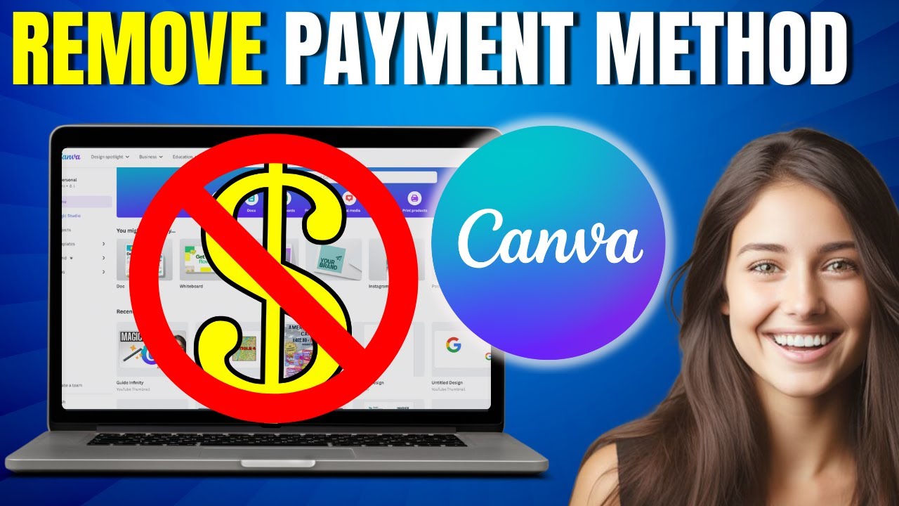 How To Remove Payment Method On Canva Youtube