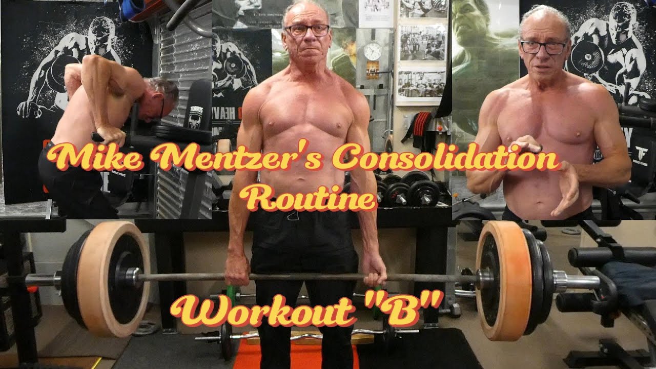 Mike Mentzer S Consolidation Routine Workout B Youtube
