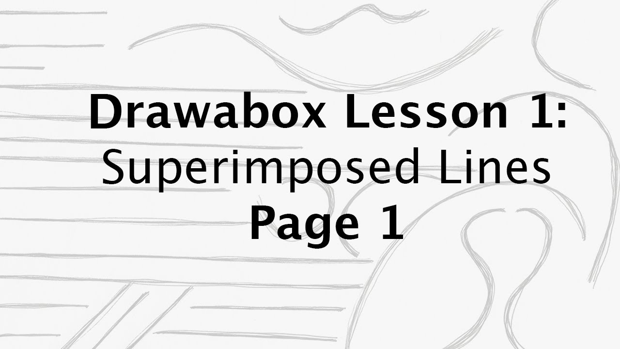 Drawabox Lesson 1 Superimposed Lines Page 1 Youtube
