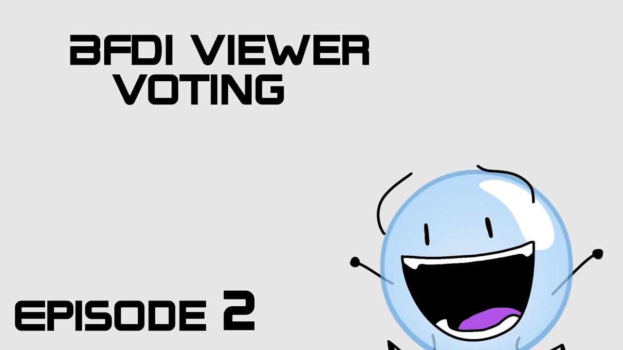 Bfdi Viewer Voting Episode 2 Youtube