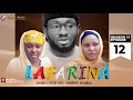 Labarina Season 11 Episode 11 Saira Movies Mp3 Music & Mp4 video downloads