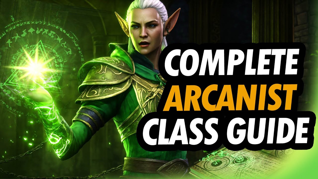 Eso Ultimate Arcanist Class Guide For Beginners Youtube