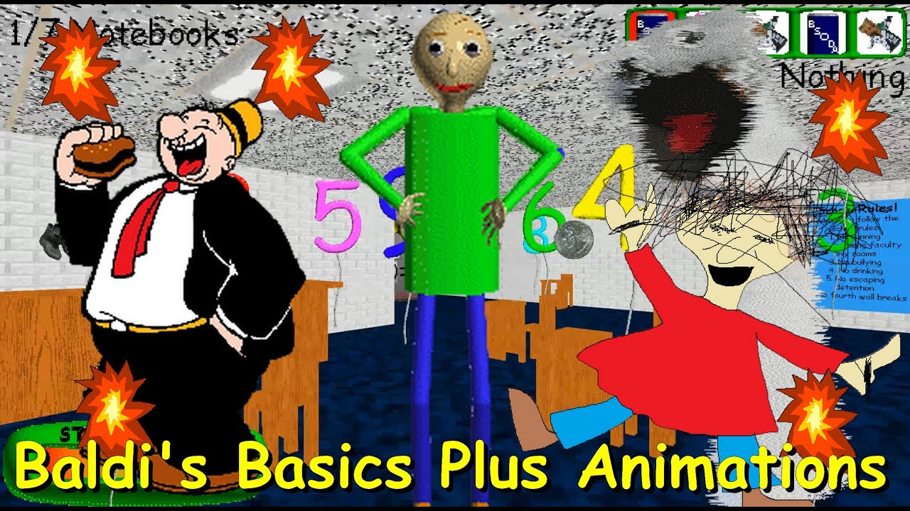 Baldi S Basics Plus Animations Baldi S Basics Plus Mod Youtube