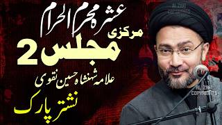 2 Muharram Majlis E Aza Ashra Muharram 2026 1448 Allama Shahenshah ...