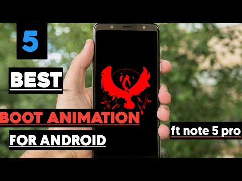 Top 5 Best Boot Animation For Any Phone Ft Note 5 Pro Tech Says