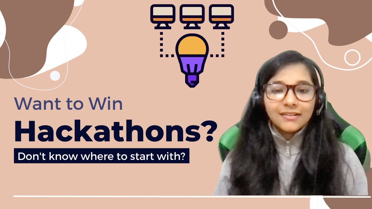 Hackathons What Why And How Youtube