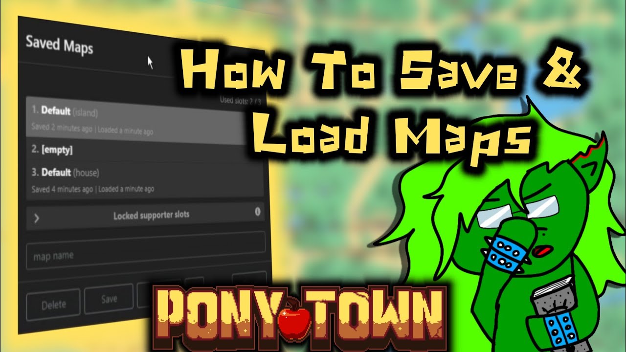 Loading Saving Maps In Pony Town Tutorial Youtube