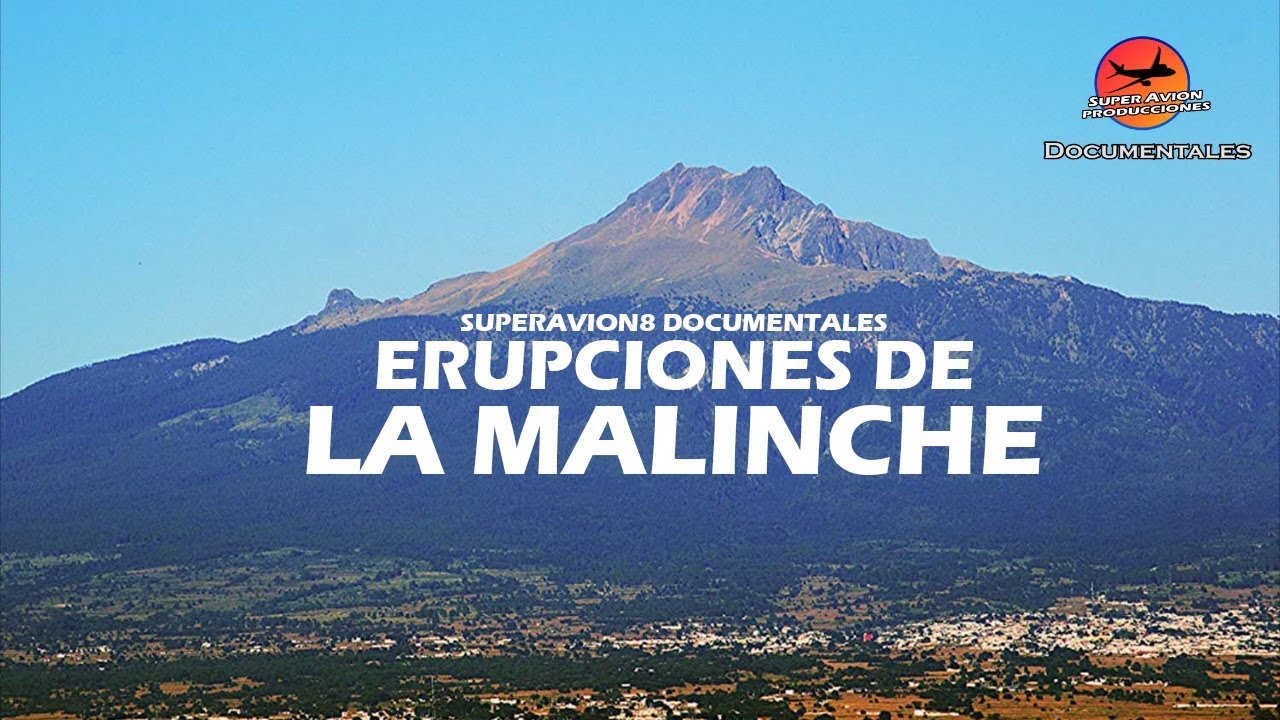 Erupciones De La Malinche Superavion8 Youtube