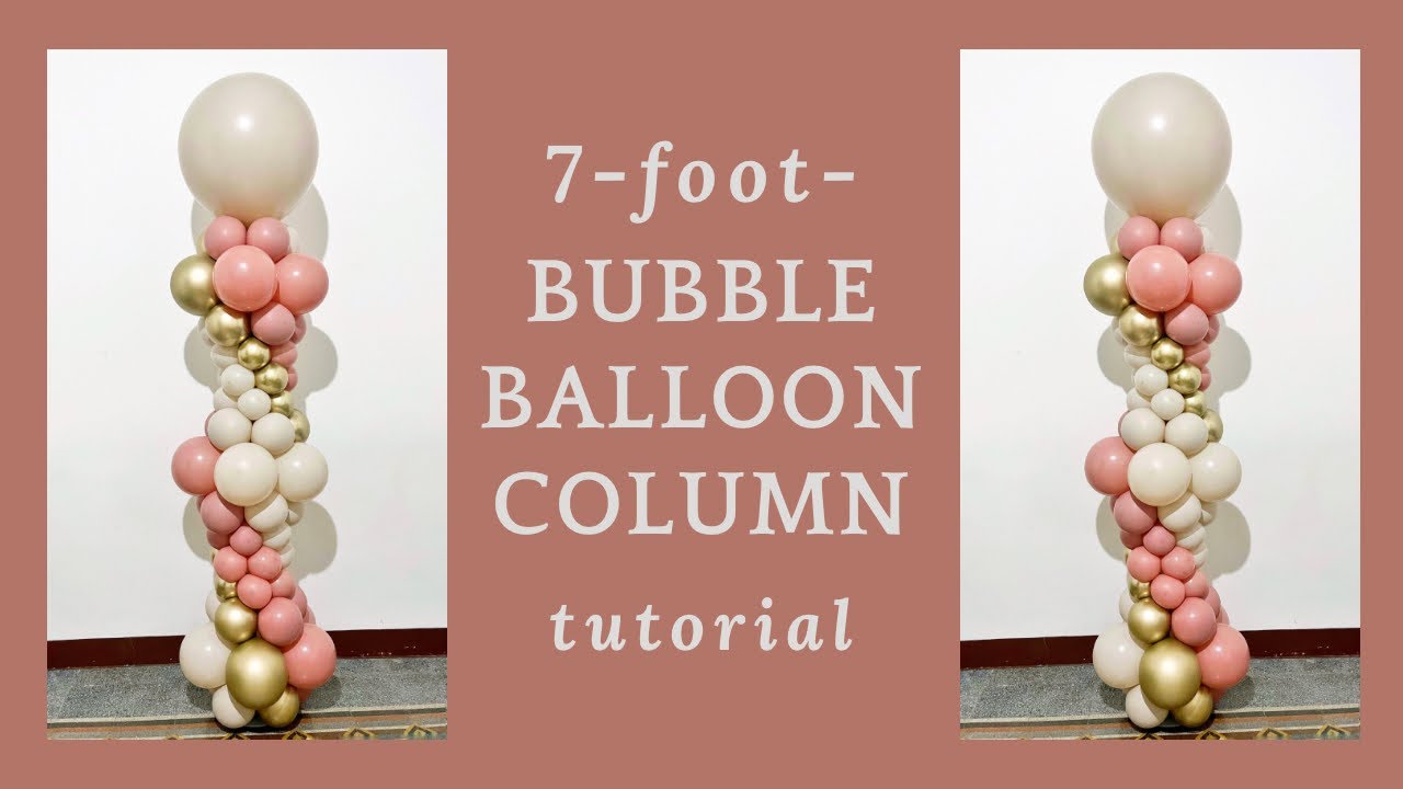 Bubble Balloon Column Tutorial Youtube