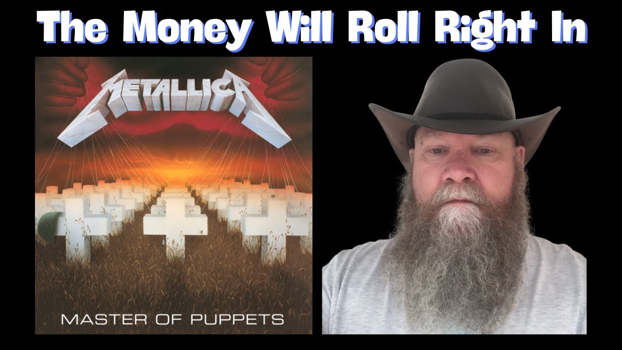 Metallica The Money Will Roll Right In 2017 Reaction Commentary