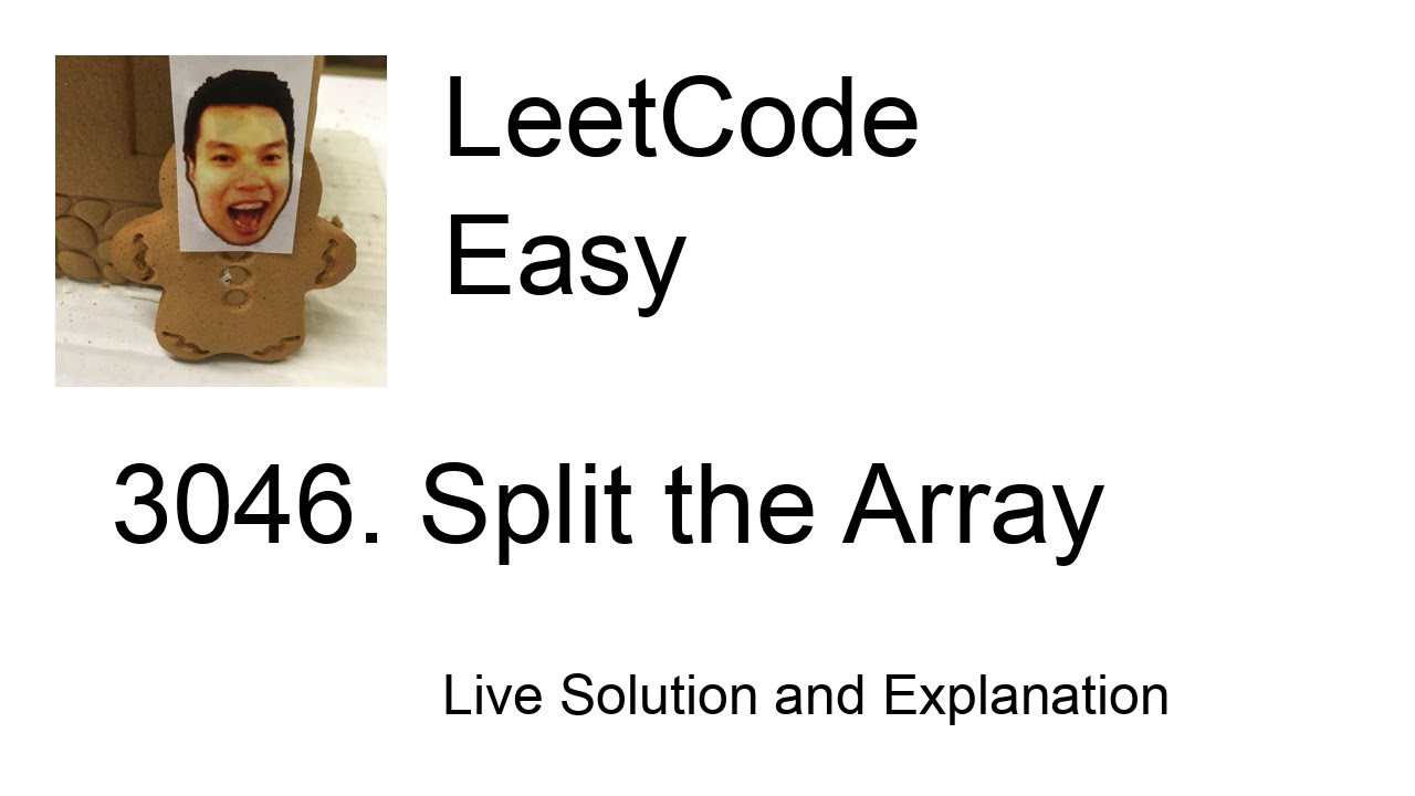 3046 Split The Array Leetcode Easy Youtube