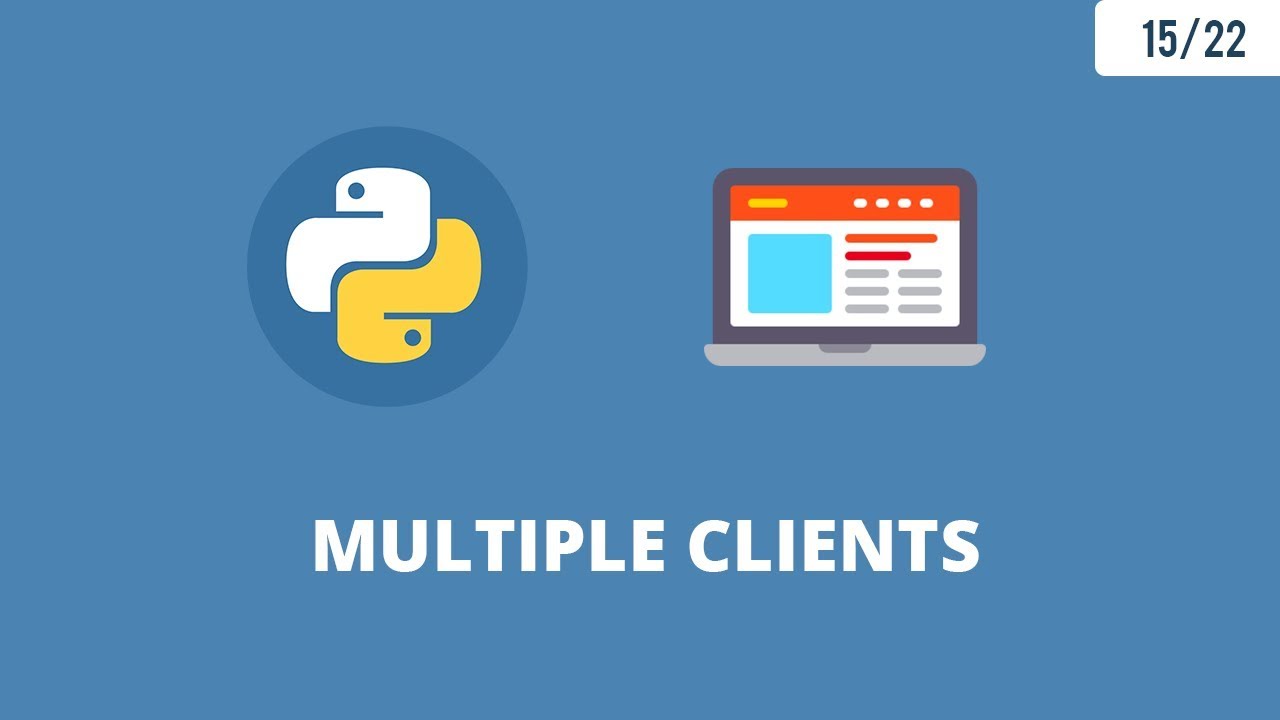 Python Network Programming 10 Multiple Client Socket Programming