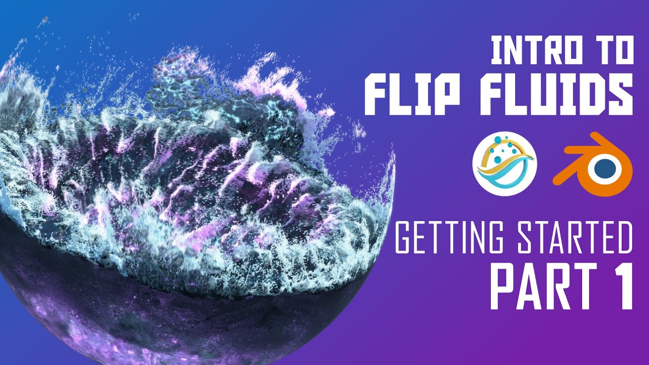 Intro To Flip Fluids Part 1 Getting Started Blender Add On Tutorial