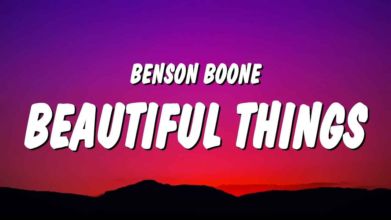 Benson Boone Beautiful Things Lyrics Chords Chordify