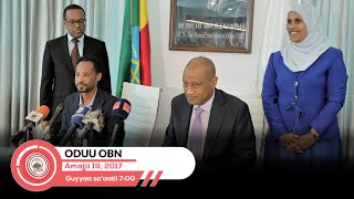 Oduu Guyyaa Sa Aatii 7 00 Obn Amajjii 13 2017 Obn Oromiyaa Oromia