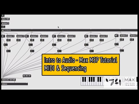 Intro To Audio Max Msp Tutorial Midi Sequencing Youtube