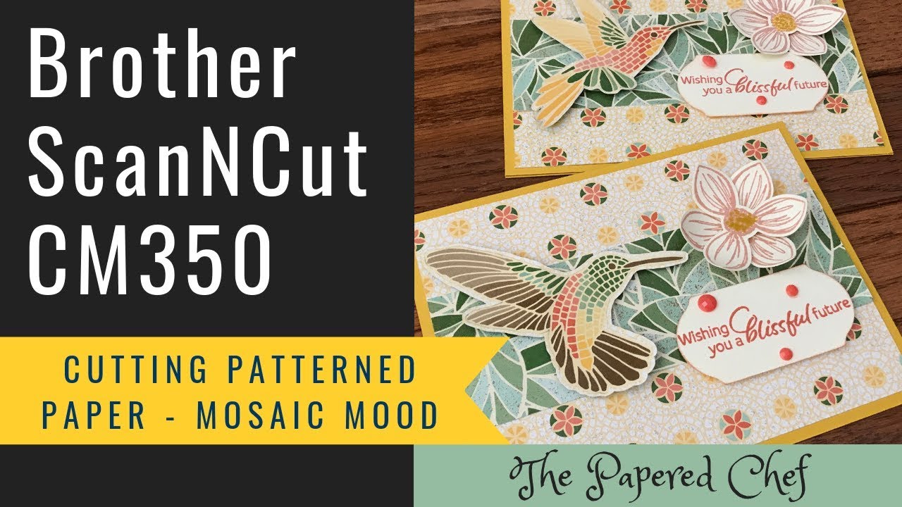 Brother Scanncut Tutorial Cutting Patterned Paper Hummingbirds From