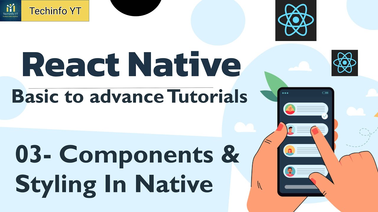 Components And Styling Mastering React Native React Native Tutorials
