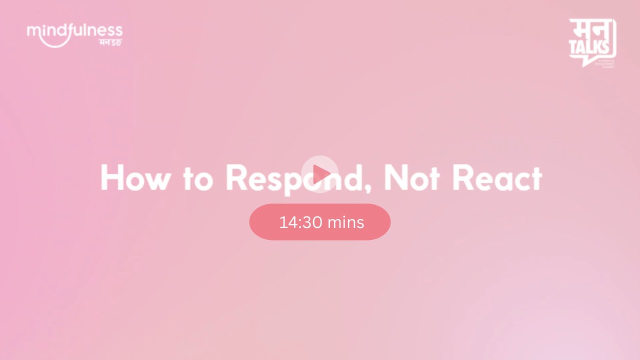 How To Respond Not React By Mann Talks Navigating Thoughts Youtube