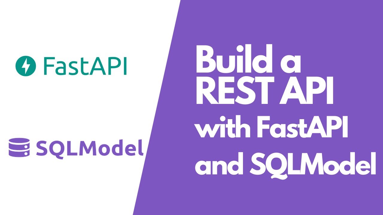 Sqlmodel Crash Course Build A Rest Api With Fastapi And Sqlmodel