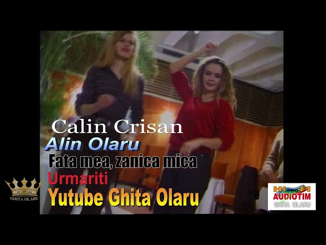 Calin Crisan - Alin Olaru - Fata mea, zanica mica