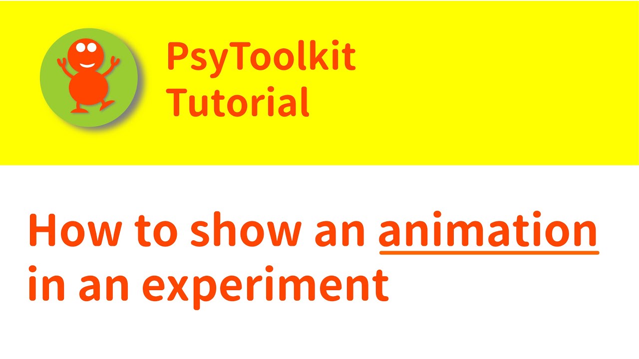 Animations In Psytoolkit Experiments Youtube