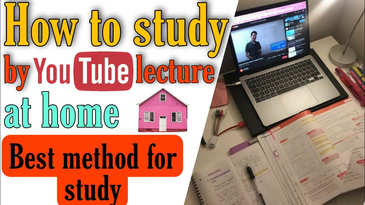 How To Study From Youtube Lectures Self Study Method Hamari Kaksha