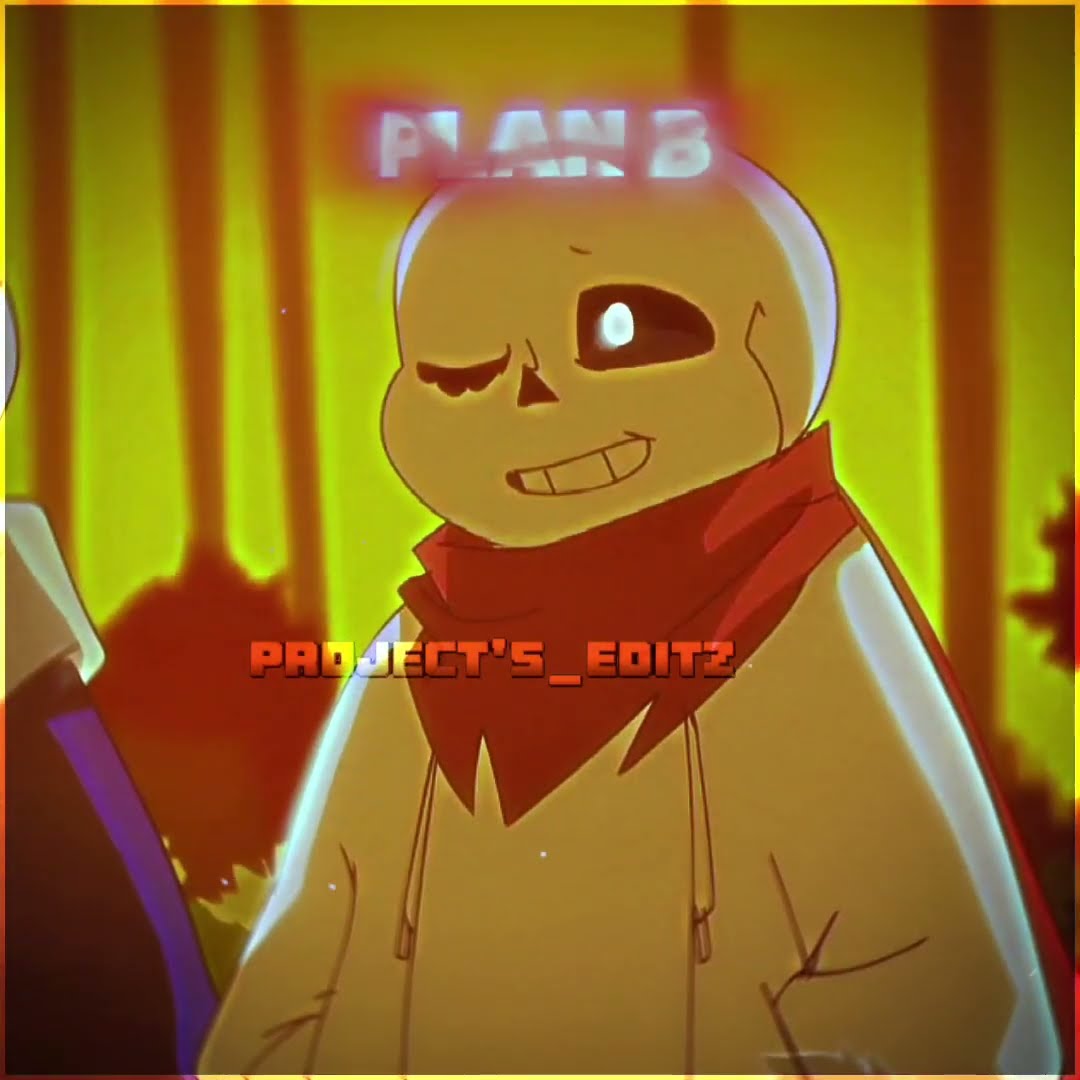 Plan A B C D Killing Chara Undertale Sans Undertale Edit