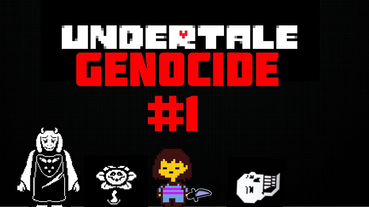 Undertale Genocide 1 Becoming A Monster Youtube