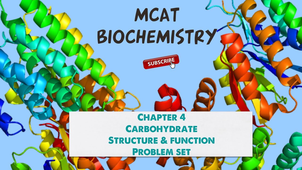 Mcat Biochemistry Chapter 4 Carbohydrate Structure And Function