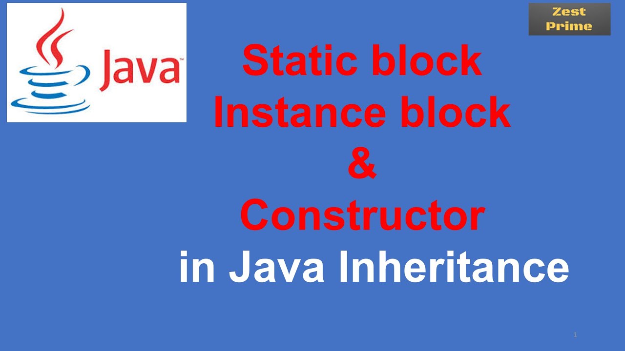 26 Java Tutorial Inheritance Static Block Instance Block And