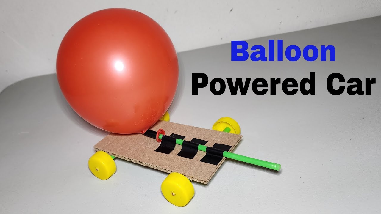 How To Make A Balloon Powered Car Easy School Project Youtube