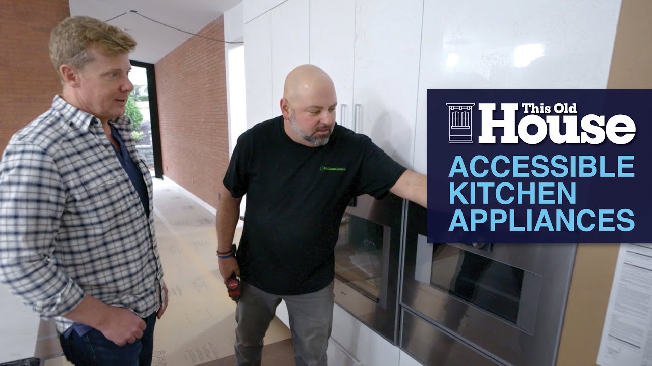 Accessible Kitchen Appliances This Old House Youtube