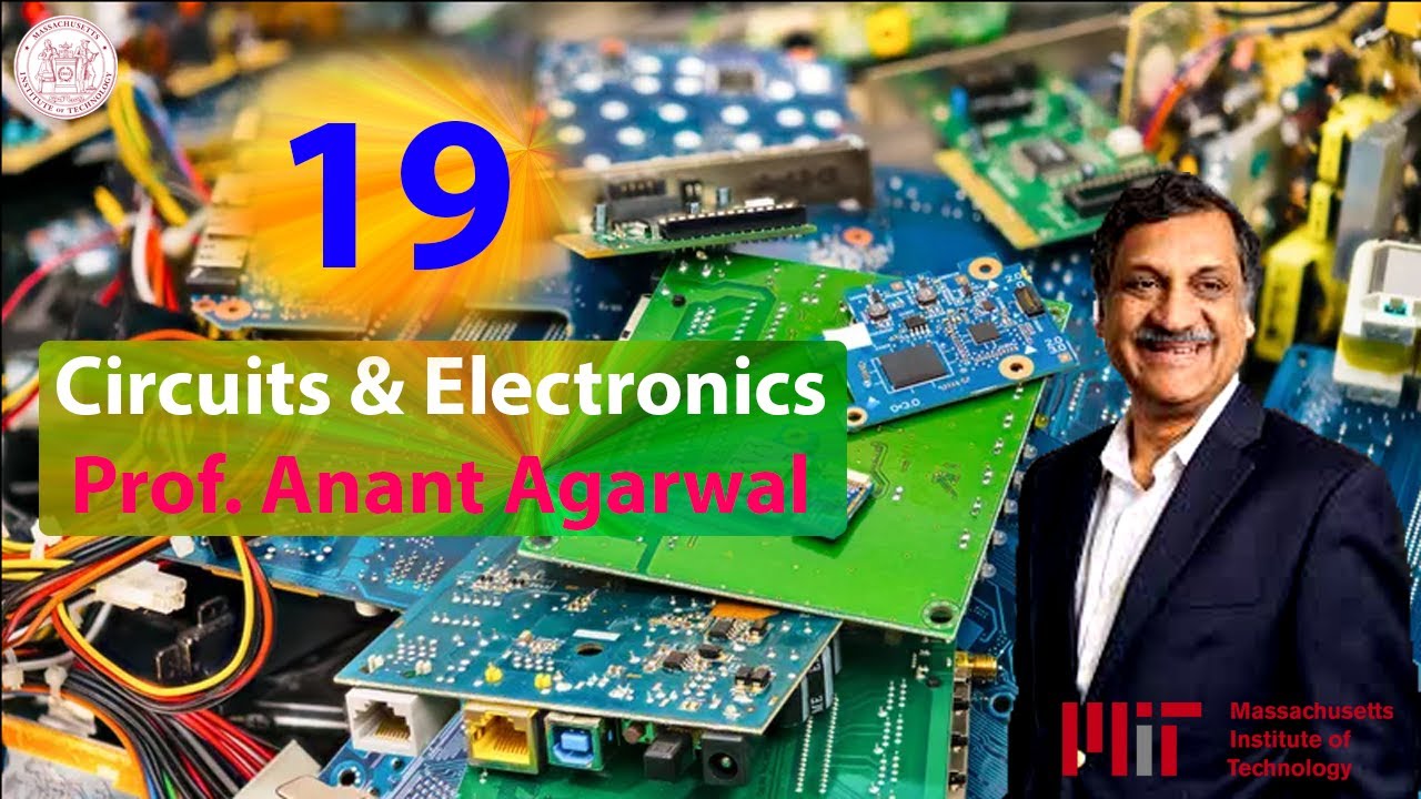 Circuits And Electronics Mit Lec 19 Youtube