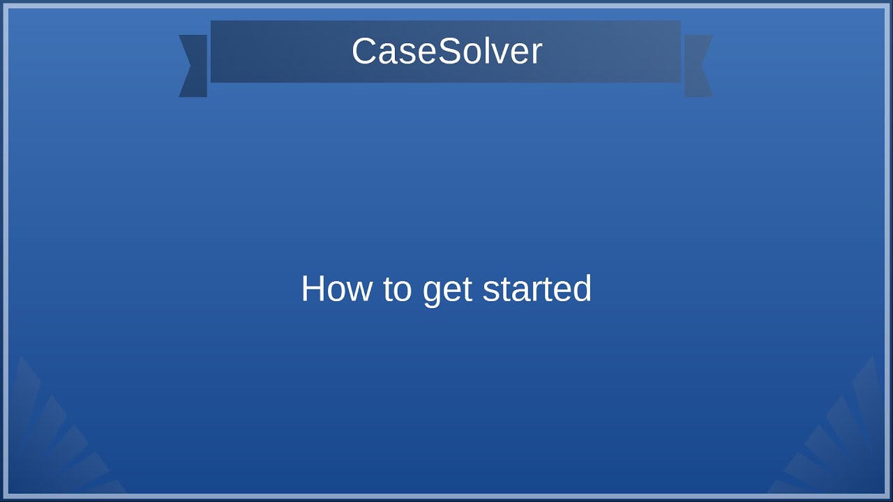 Casesolver How To Get Started Youtube