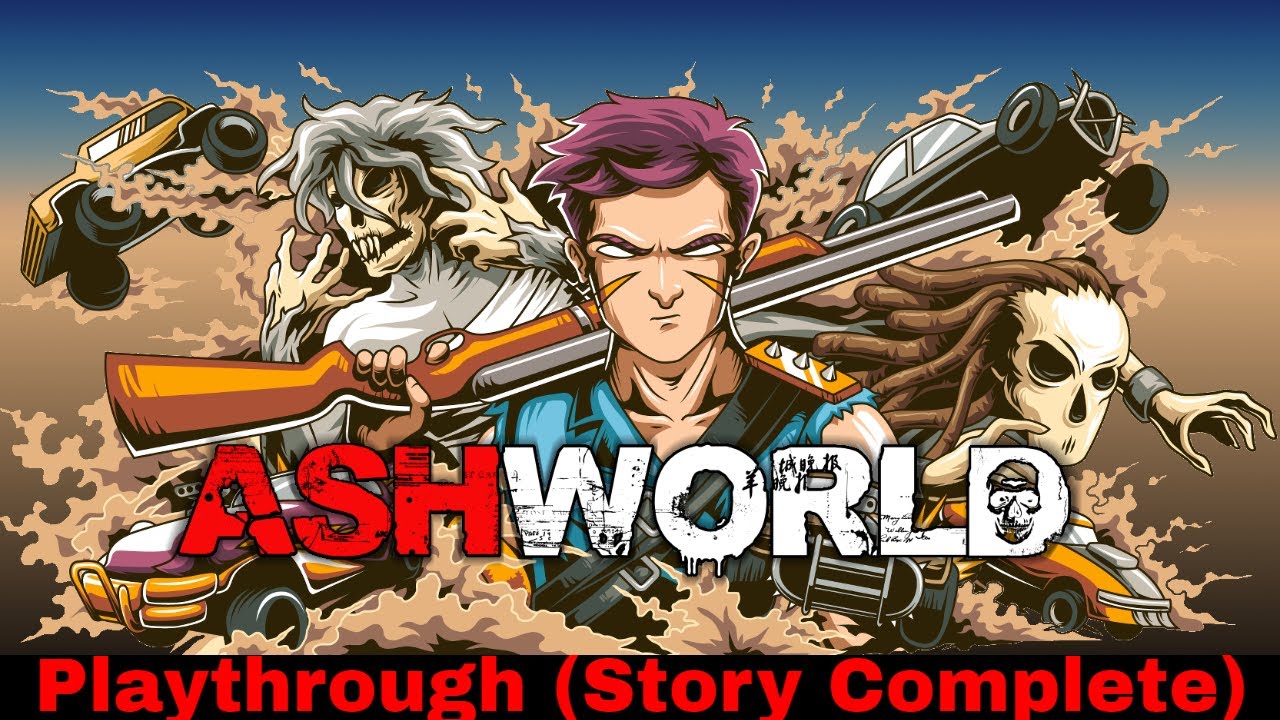 Ashworld Playthrough Story Complete Youtube