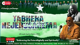 Tabhera Nejerusarema Thursday 20 March 2025 Live From Mbungo Estates ...