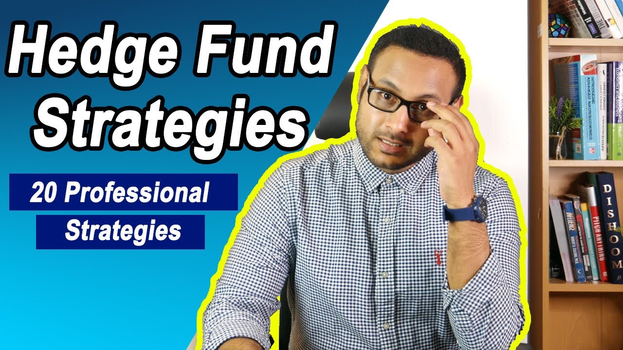 20 Hedge Fund Strategies Youtube