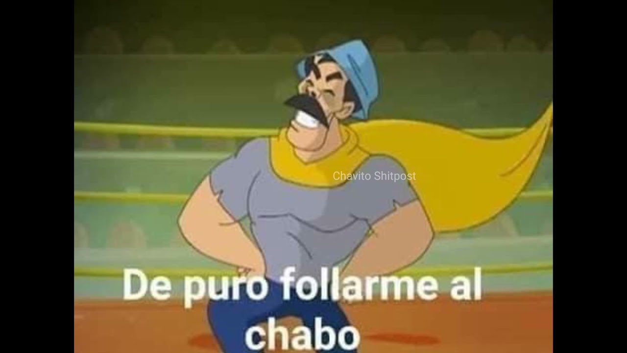 De Puro Follarme Al Chabo ёяшо Youtube