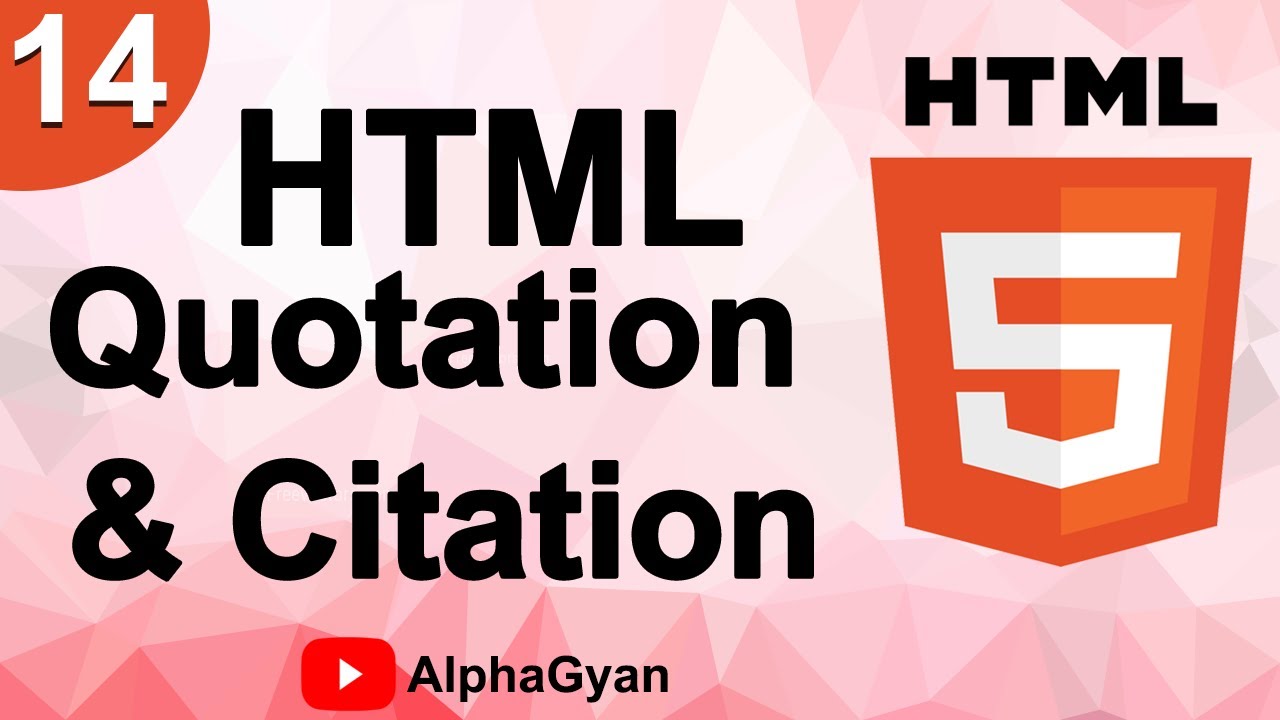 Html Part14 Html Quotation And Citation Elements Html Tutorial For