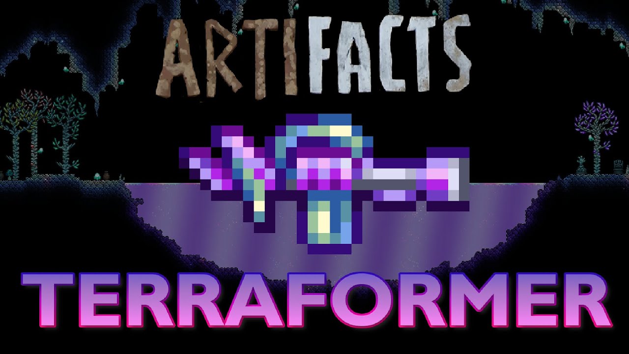 Terraformer Terraria Artifacts Youtube