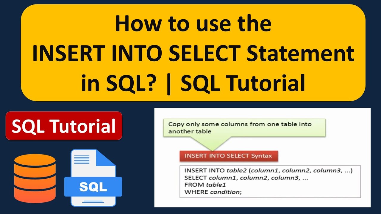 How To Use The Insert Into Select Statement In Sql Sql Tutorial For
