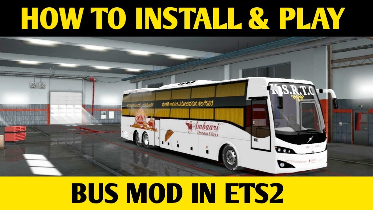 How To Install Bus Mod In Euro Truck Simulator 2 Ets2 Bus Install