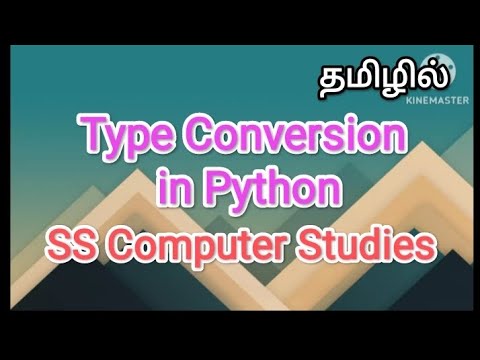 Type Conversion In Python Python In Tamil Sscomputerstudies