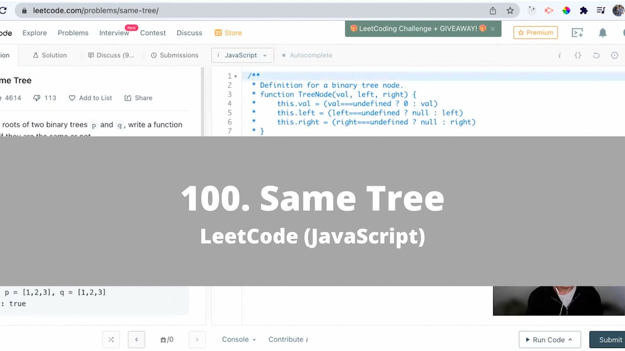 How To Solve 100 Same Tree On Leetcode Javascript Easy Youtube