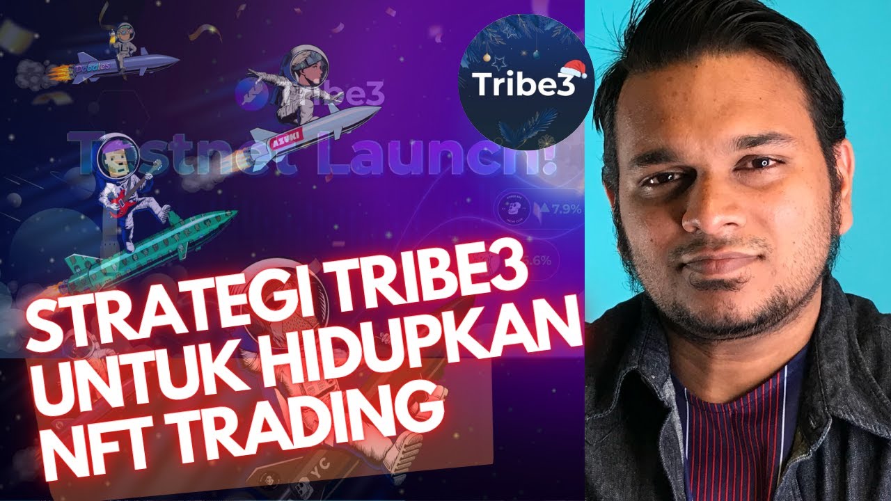 Tribe3 Platform Nft Trading Yang Bantu Hidupkan Liquidity Di Pasaran