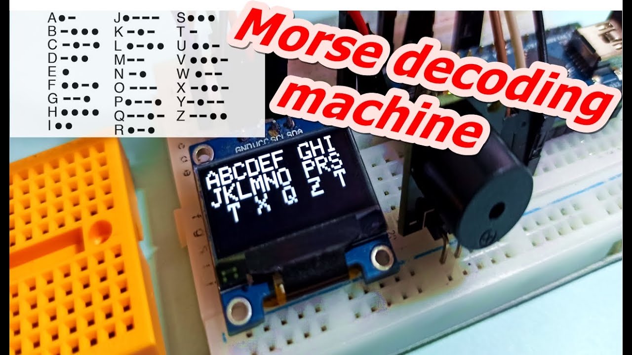 Arduino Project Morse Decoder And Transmitter Youtube