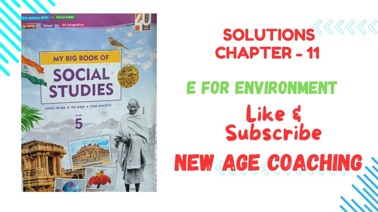 Solutions Of Chapter 11 E For Environment My Big Book Of Social